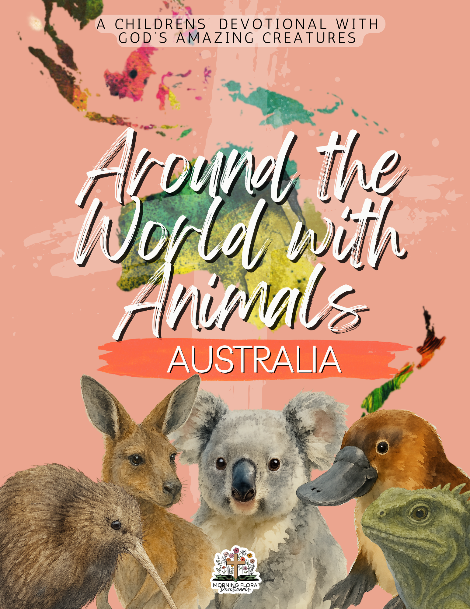Australia - Around the World with Animals - Digital Devotional for Chi ...